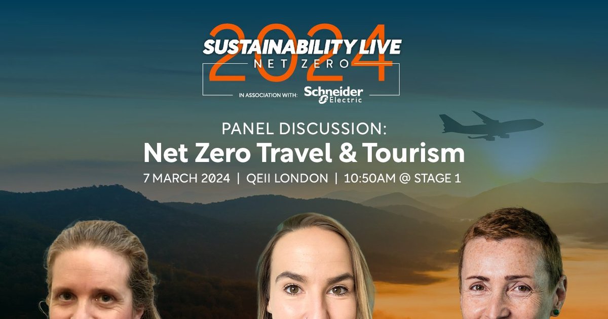 Sustainability LIVE Net Zero: Travel & tourism panel | Sustainability ...