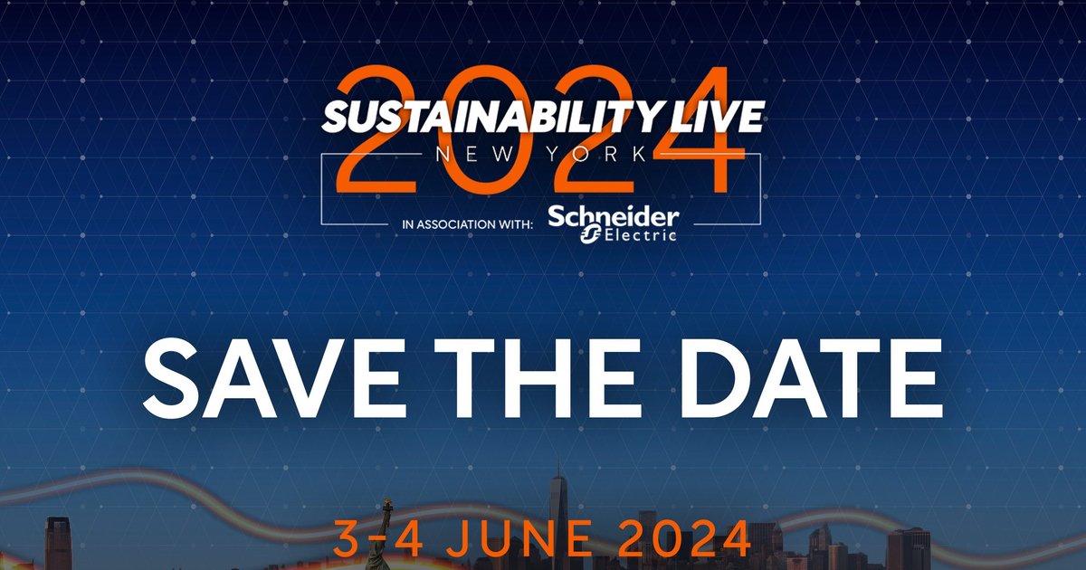 SAVE THE DATE: Sustainability LIVE New York 2024 | Sustainability Magazine