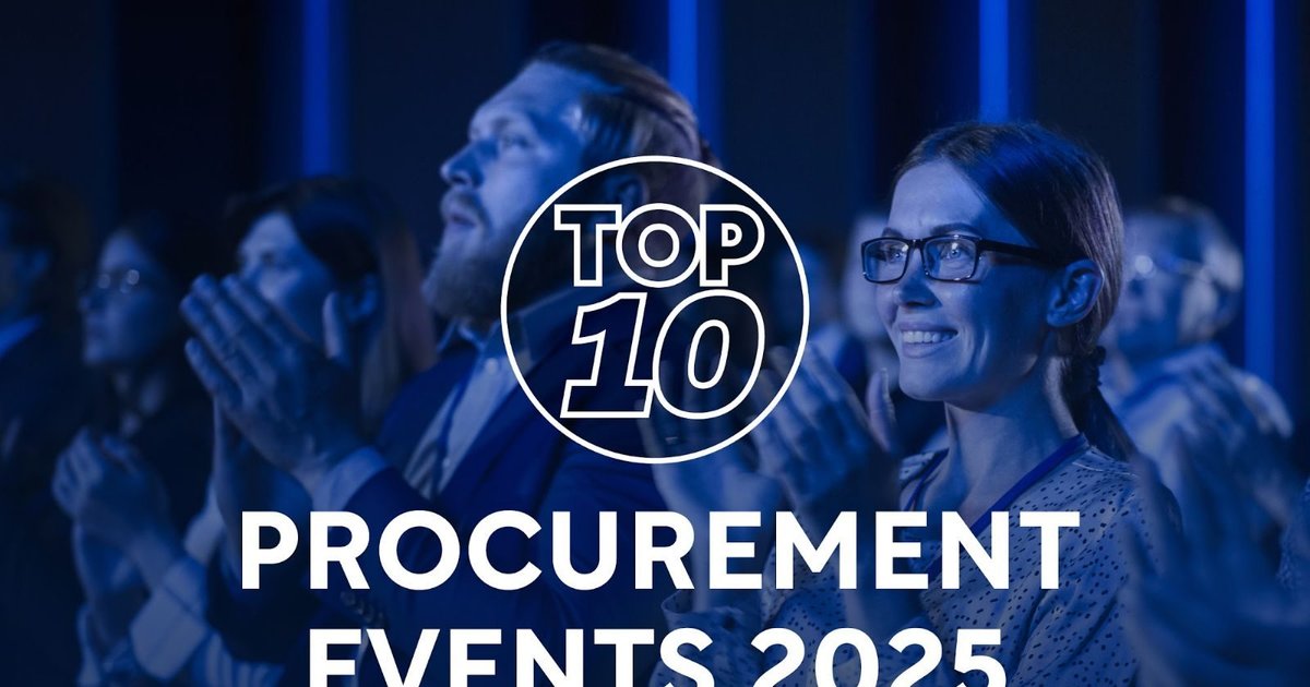 Top 10 Procurement Events in 2025 | Procurement Magazine