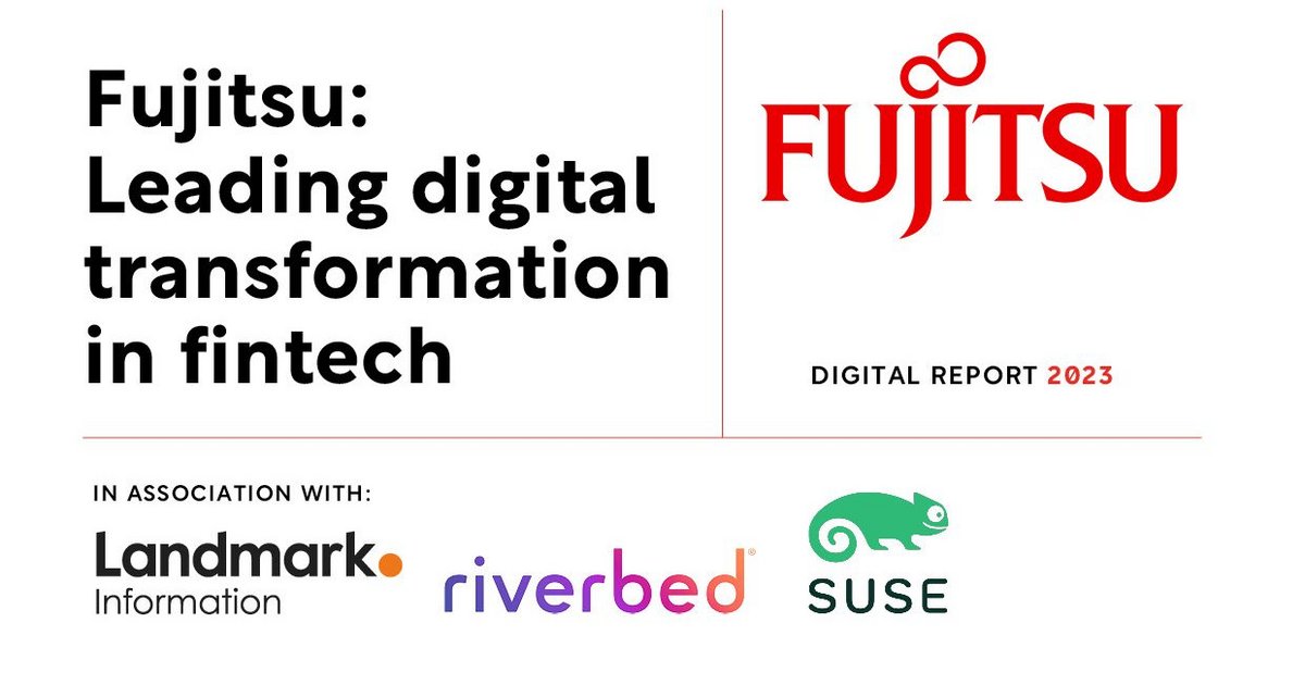 Fujitsu: Leading digital transformation in fintech | Cyber Magazine