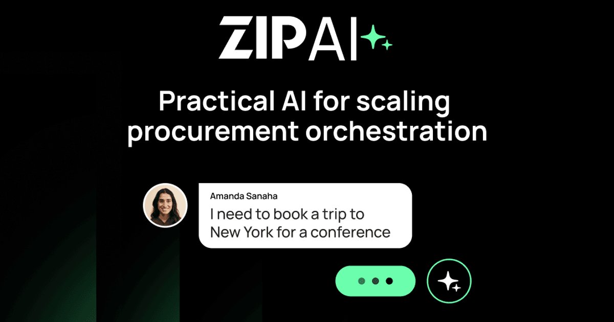 How Zip is Giving Procurement Better Control of Time & Money ...