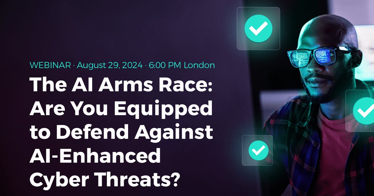 Webinar: Are You Ready for AI-Enhanced Cyber Threats? | Technology Magazine