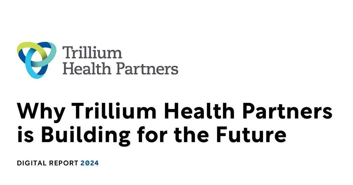 Why Trillium Health Partners is building for the future | Technology Magazine