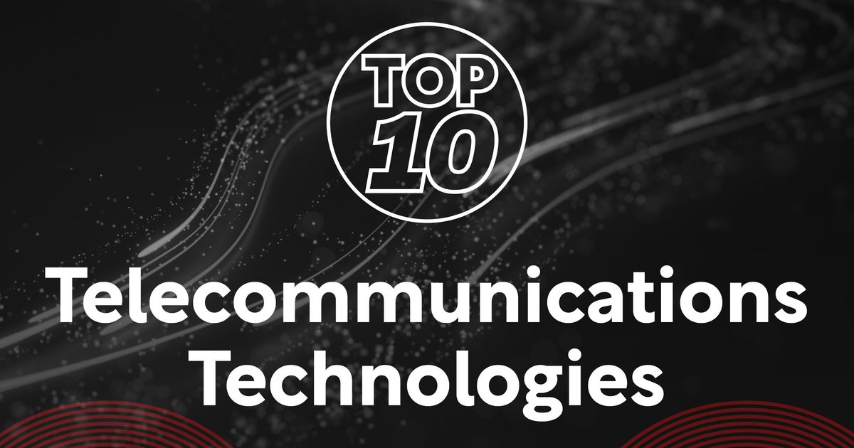 Top 10: Telecommunications Technologies | Telco Magazine