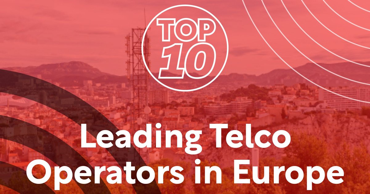 Top 10 leading telco operators in Europe | Telco Magazine