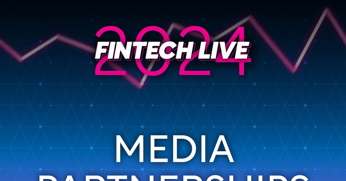 Want to Become a Media Partner of FinTech LIVE in 2024? | FinTech Magazine