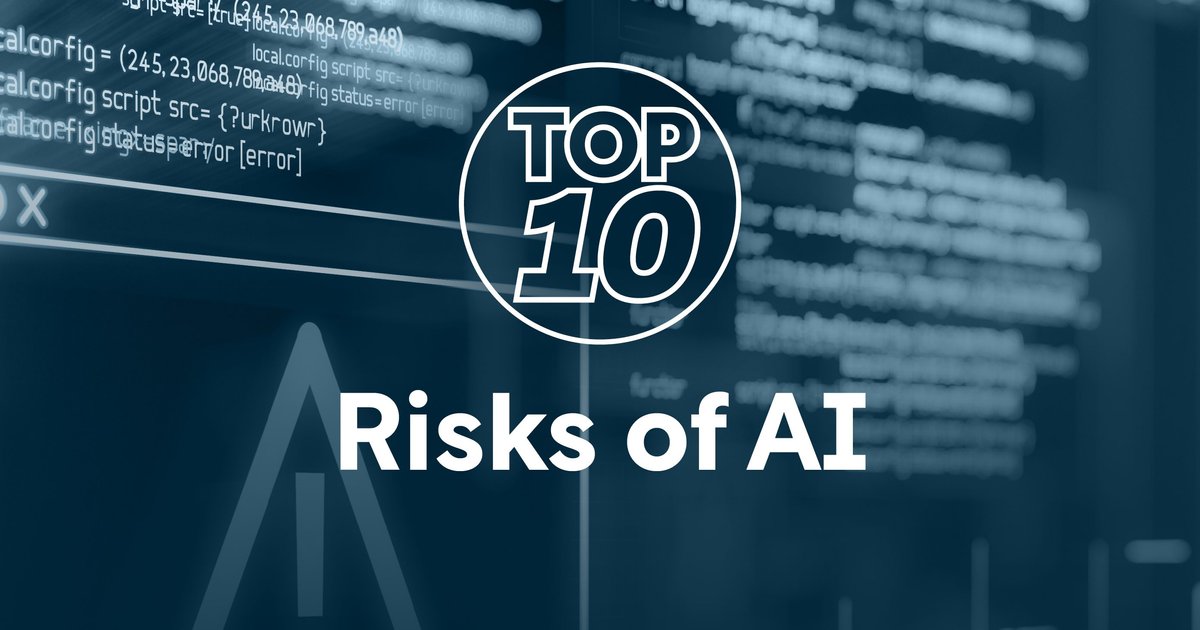 Top 10: Risks of AI | AI Magazine