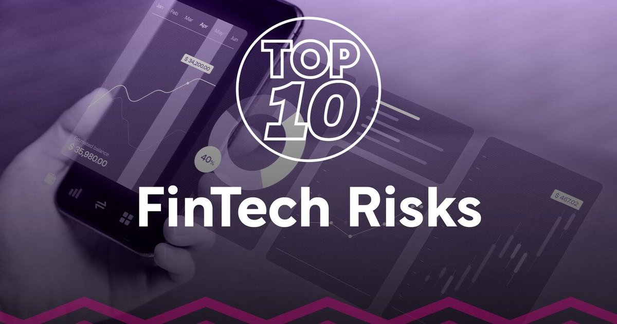 Top 10: FinTech Risks | FinTech Magazine