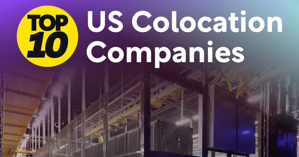 Top 10: US Colocation Companies | Data Centre Magazine