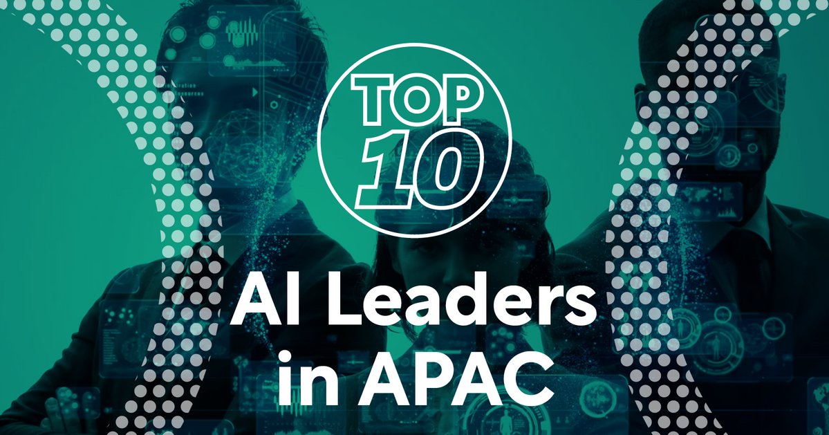 Top 10 AI leaders in APAC | AI Magazine