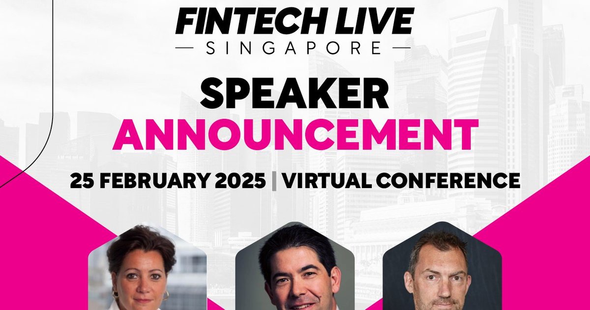 FinTech LIVE Singapore - Speaker Announcement | FinTech Magazine