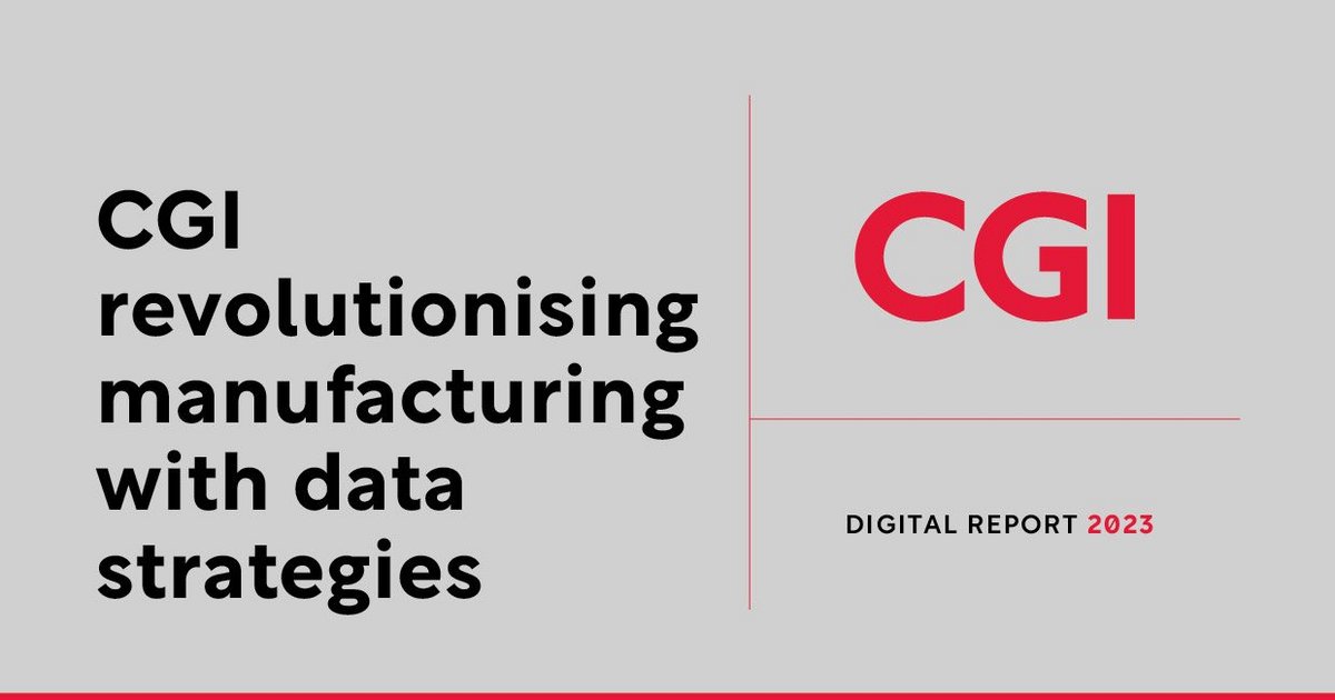 CGI revolutionising manufacturing with data strategies | Technology ...