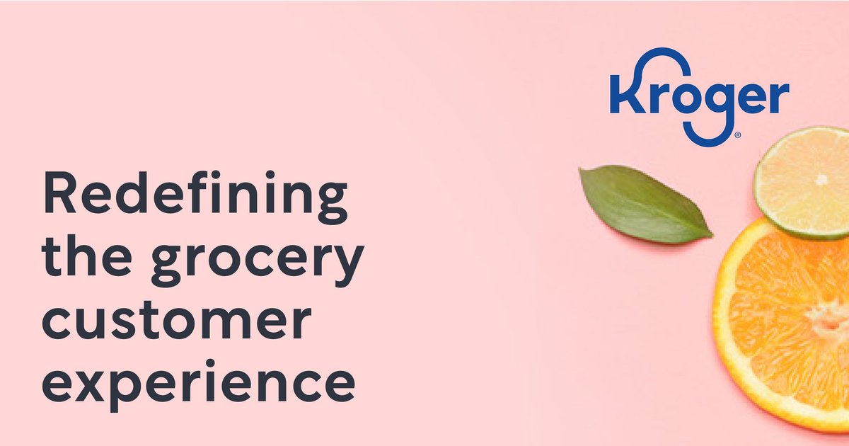 Kroger: Redefining grocery customers experience | Technology Magazine
