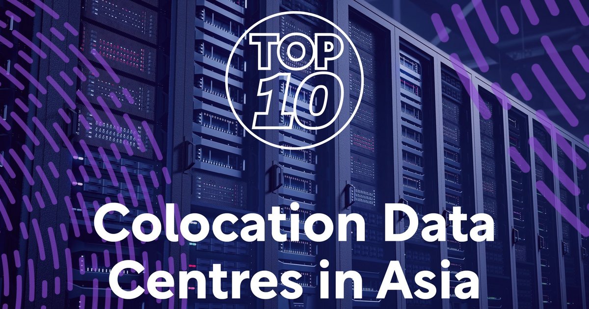 Top 10 colocation providers in Asia | Data Centre Magazine