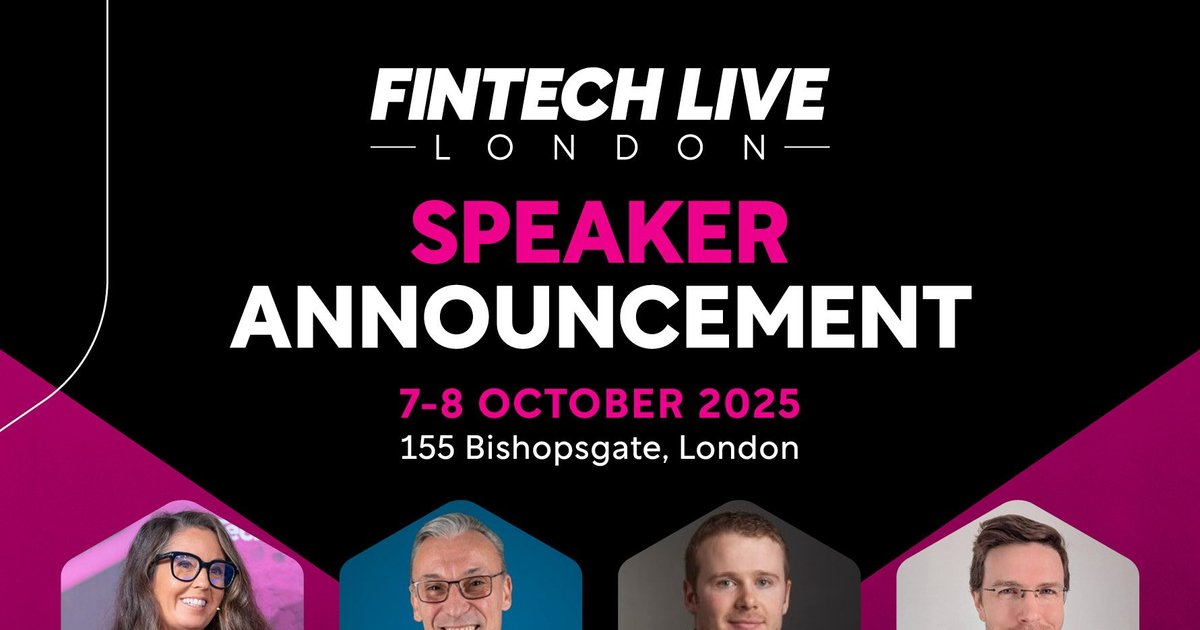 FinTech LIVE London Welcomes Four New Speakers | FinTech Magazine