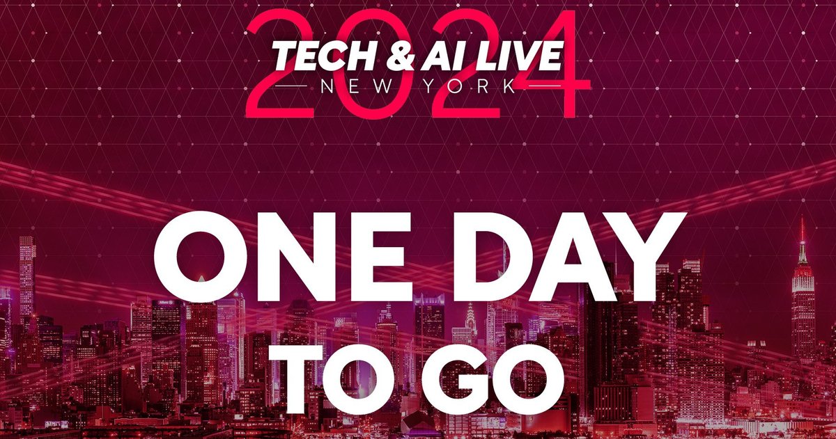 Tech & AI LIVE New York: One Day to Go | Technology Magazine