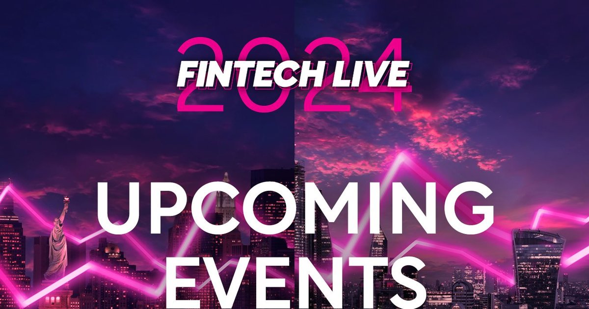 Upcoming Events: FinTech LIVE 2024 | FinTech Magazine