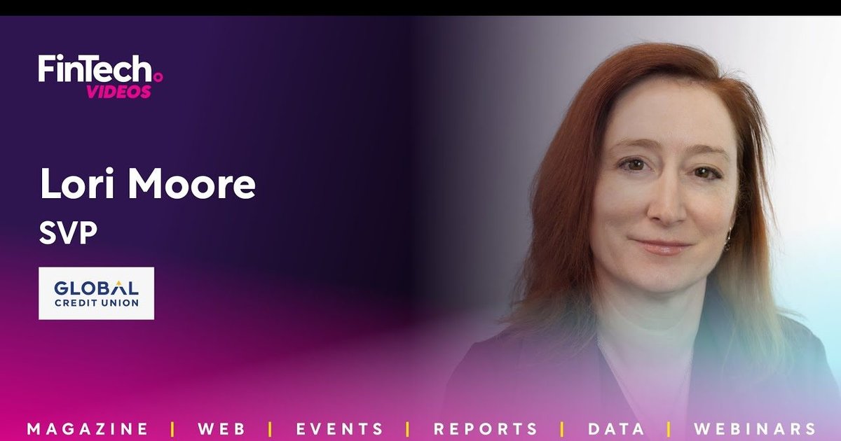 Global Credit Union: Lori Moore on Redefining Digital Bankin | FinTech Magazine