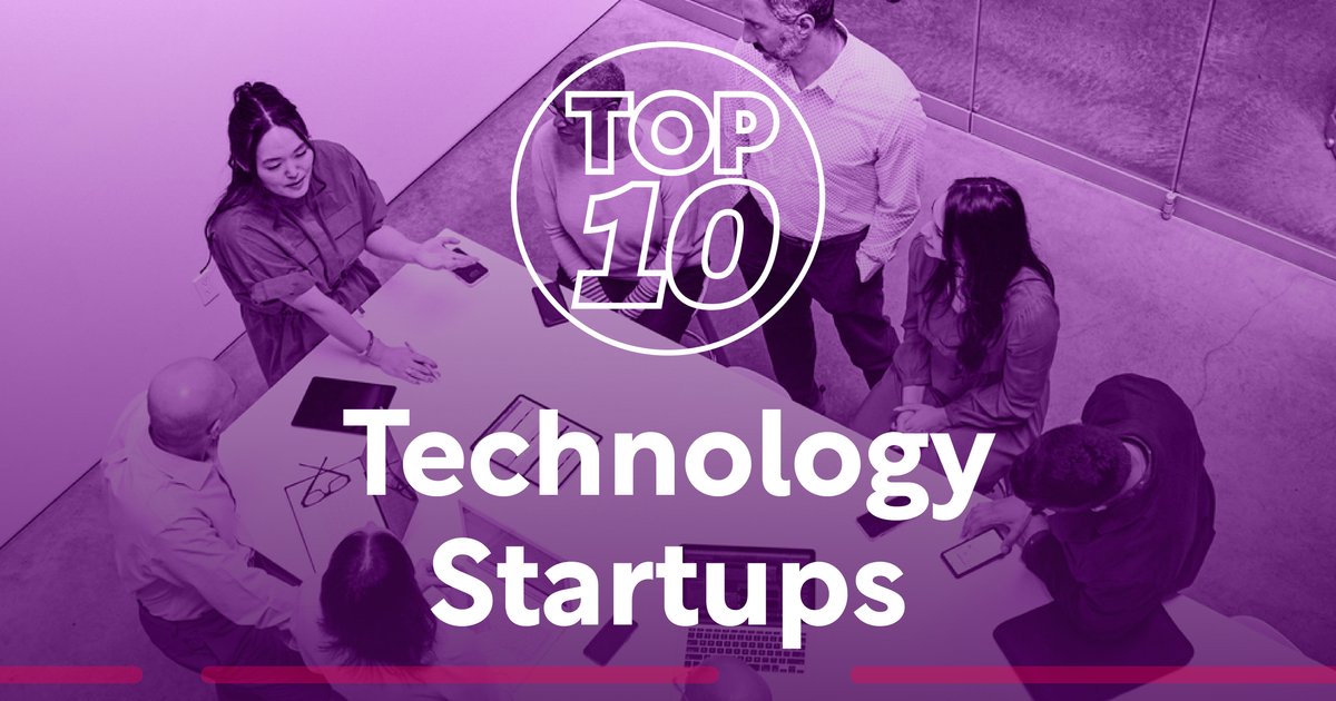 Top 10: Technology Startups | Technology Magazine