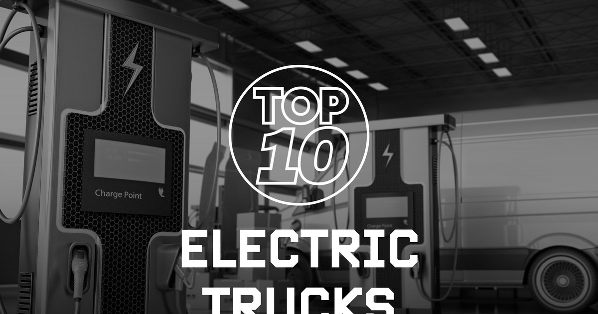 Top 10: Electric Trucks | EV Magazine