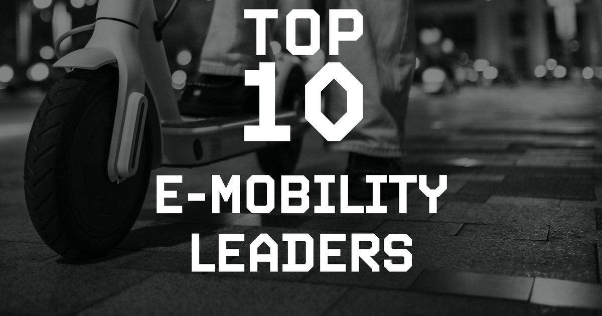 Top 10: E-Mobility Leaders | EV Magazine