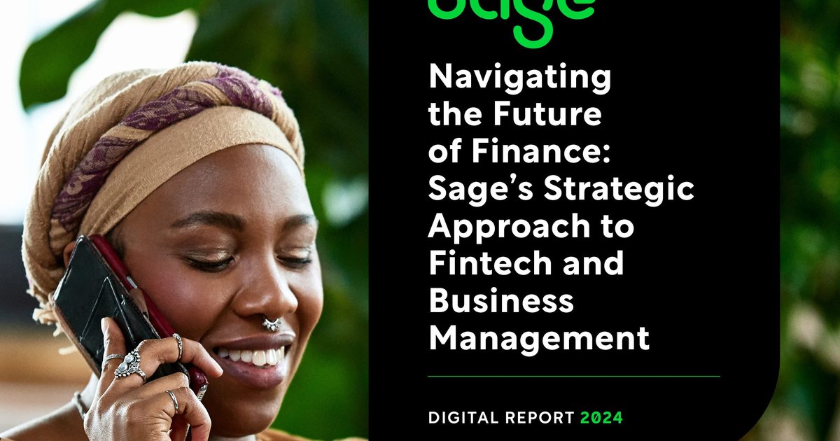 Navigating the Future of Finance: Sage’s Strategic Approach | FinTech ...