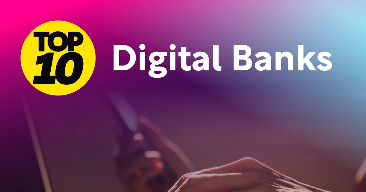 Top 10: Digital Banks | FinTech Magazine
