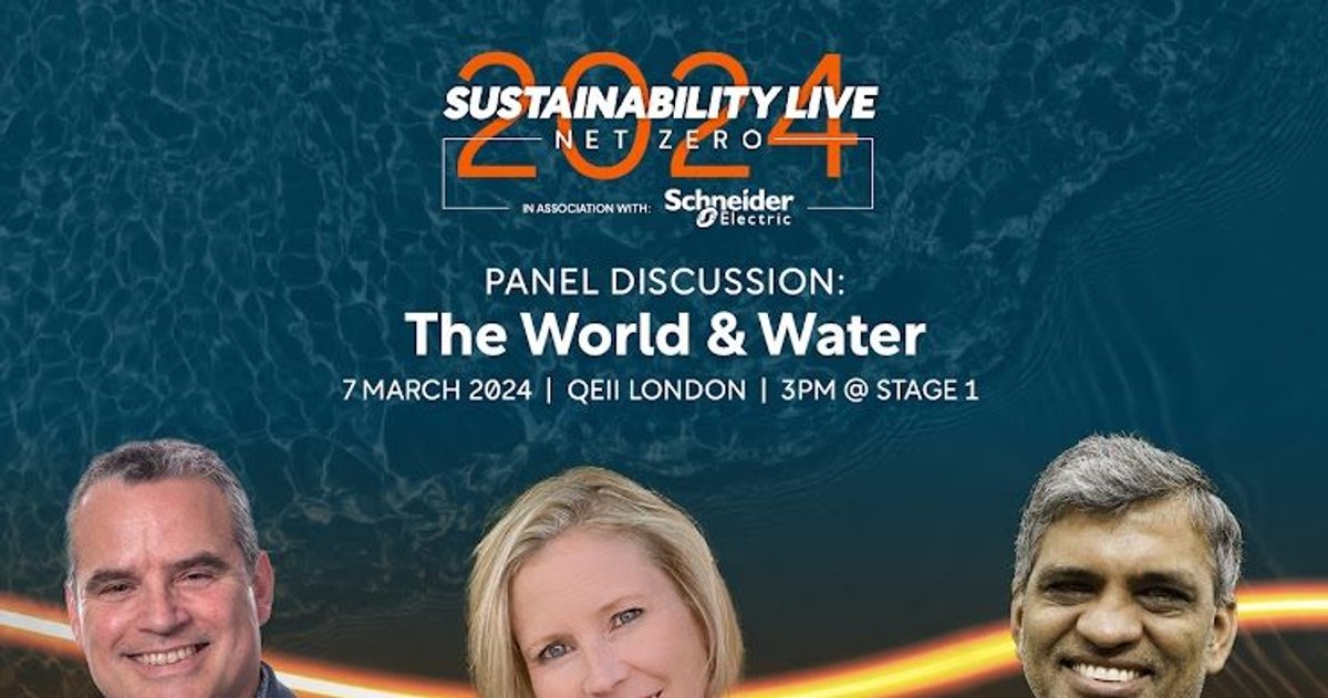 Sustainability LIVE Net Zero: The World and Water Panel ...