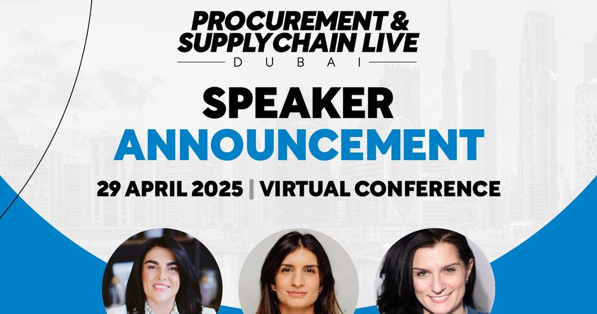 PSC LIVE Dubai Welcomes Three New Speakers | Procurement Magazine