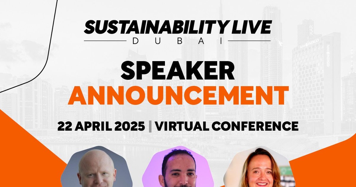 Three New Executives Join Sustainability LIVE Dubai | Sustainability ...