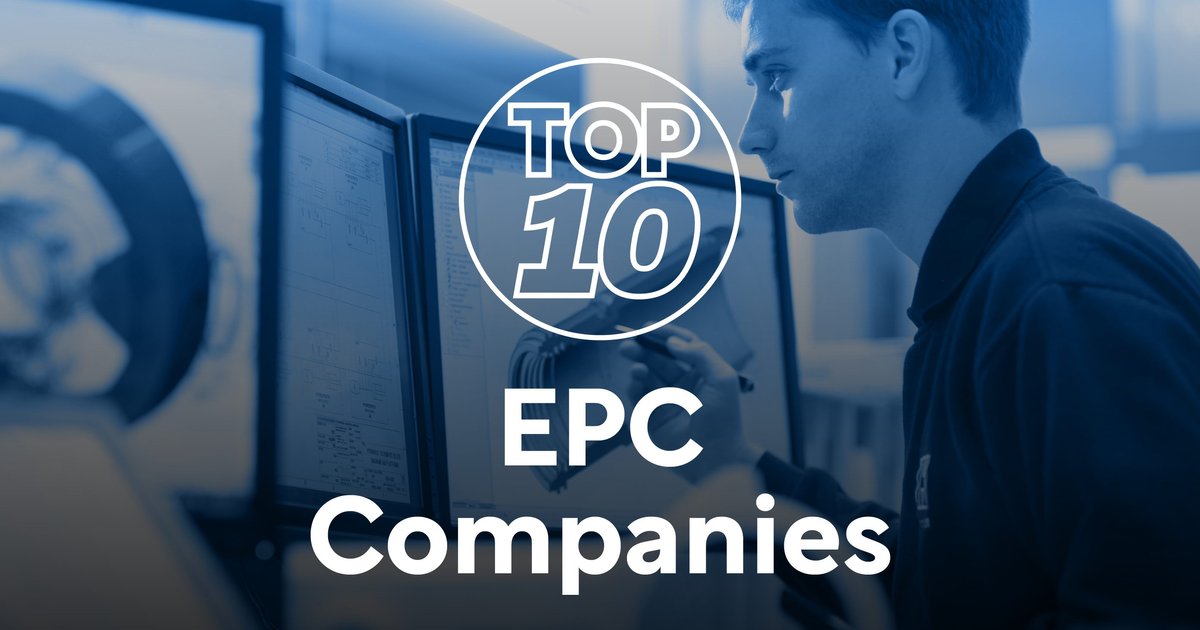 Top 10: EPC Companies | Construction Digital
