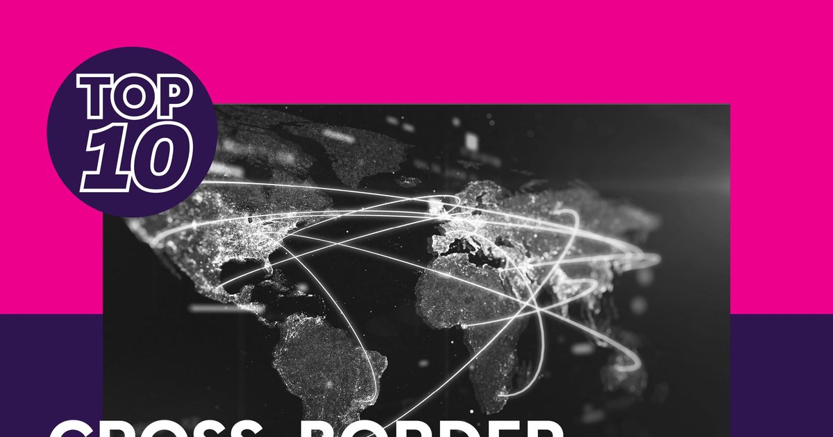 Top 10: Cross-Border Payments Networks | FinTech Magazine