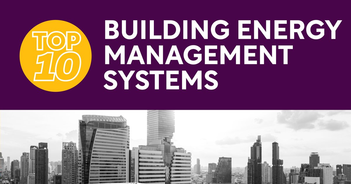 Top 10: Building Energy Management Systems (BEMS) | Energy Magazine