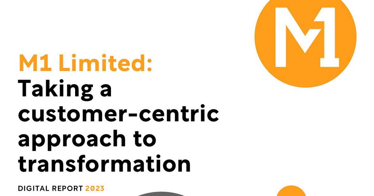 M1 Ltd: Taking a customer-centric approach to transformation ...