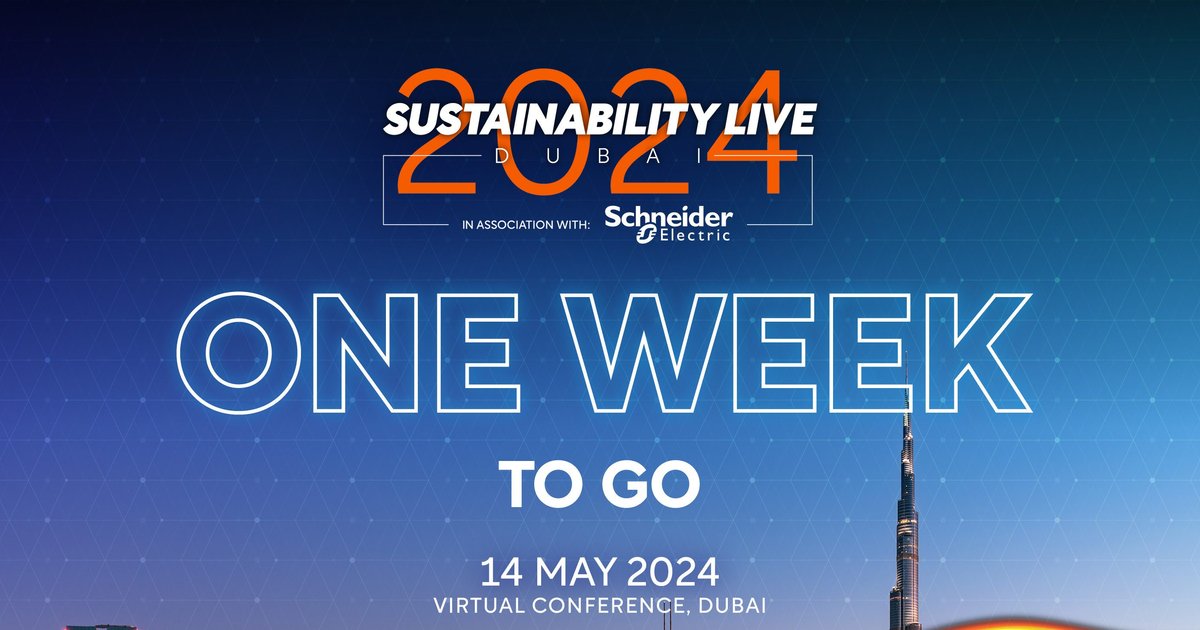 Sustainability LIVE Dubai: One Week to Go | Sustainability Magazine
