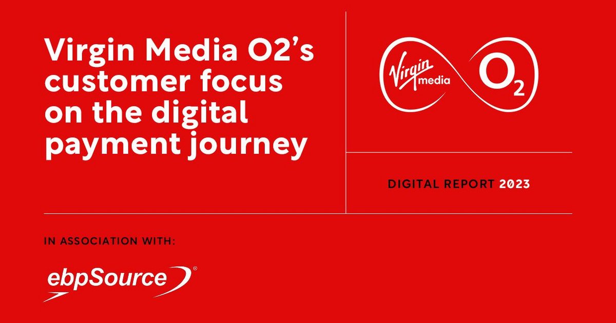 Virgin Media O2’s customer focus on digital payment journey | FinTech ...