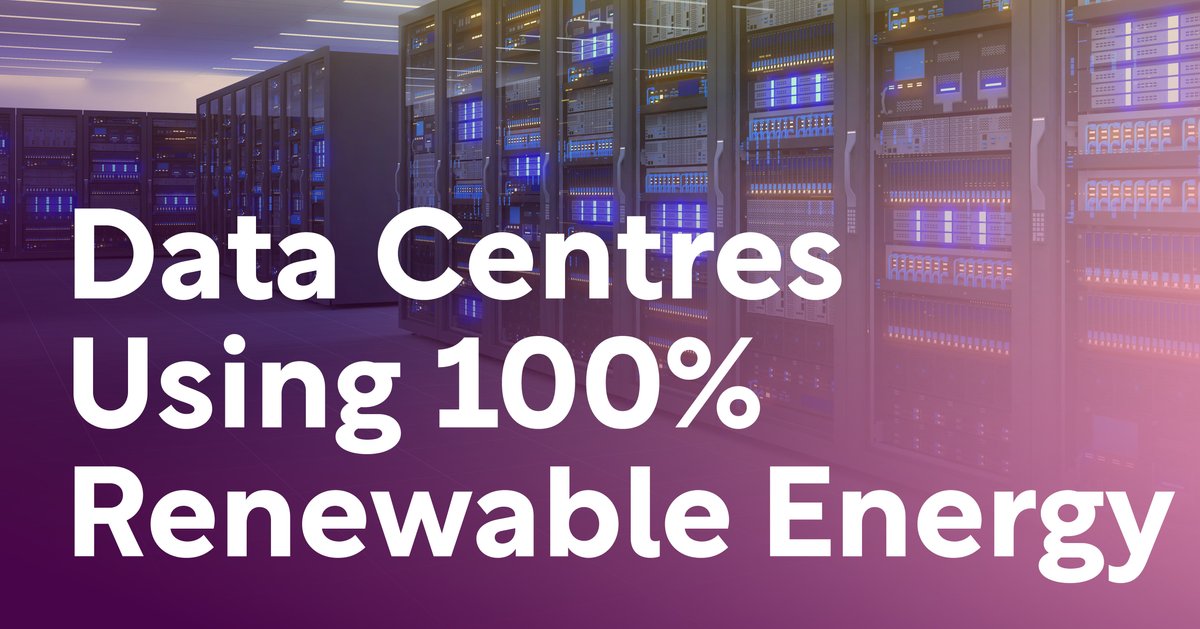 Top 10: Data Centres Using 100% Renewable Energy | Energy Magazine