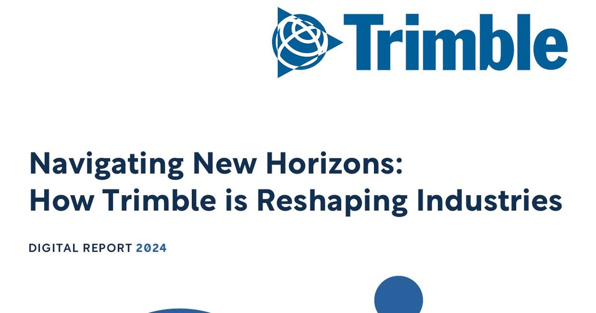 Navigating New Horizons: How Trimble is Reshaping Industries ...