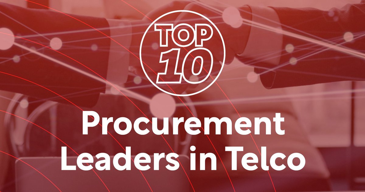 Top 10 procurement execs in the telecommunications industry | Telco ...