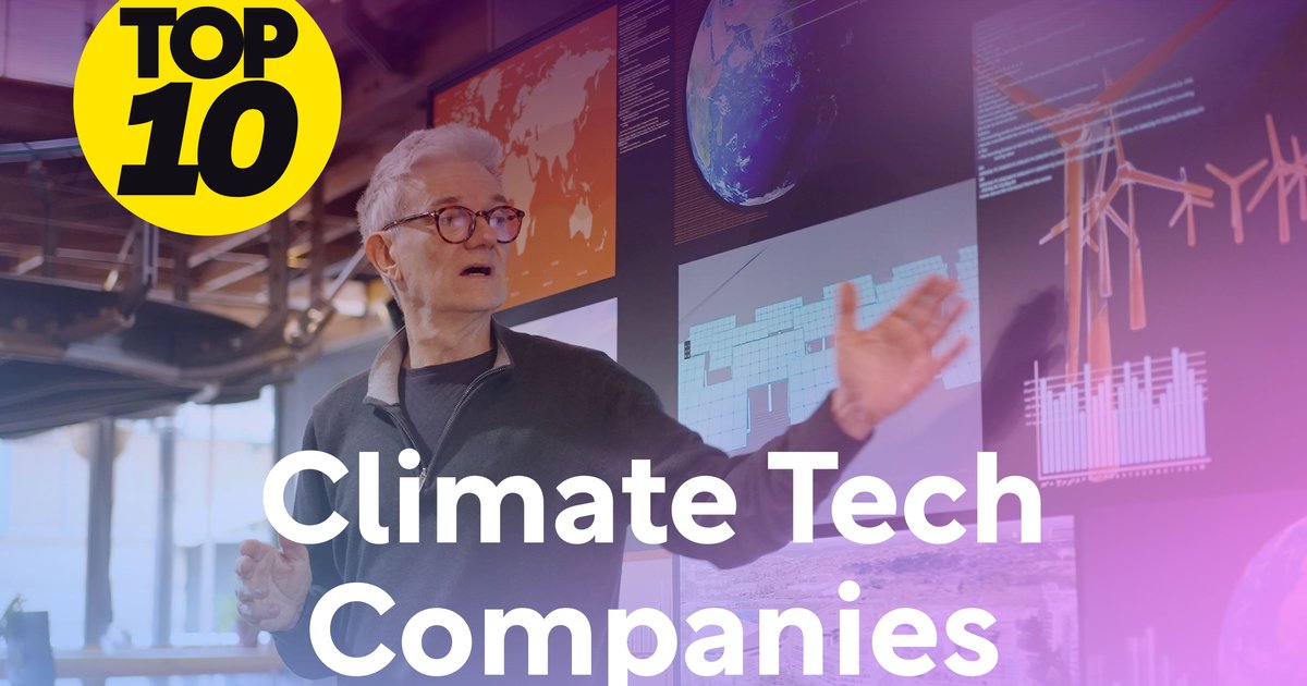 Top 10: Climate Tech Companies | Technology Magazine
