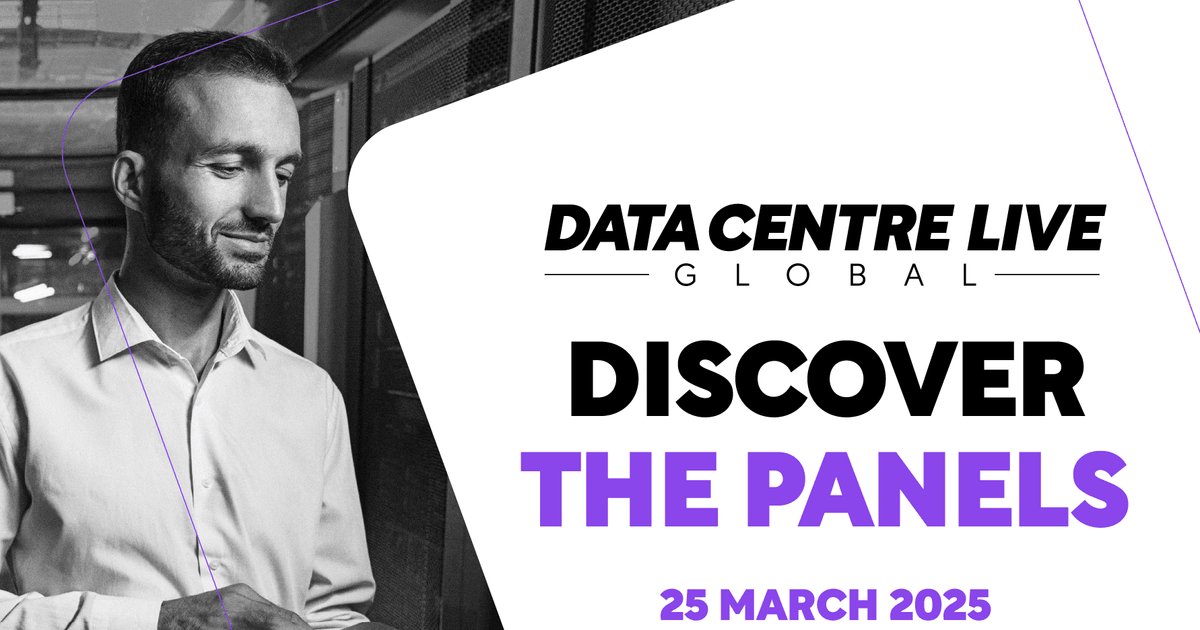 Data Centre LIVE 2025: Explore the Panels on Offer | Data Centre Magazine