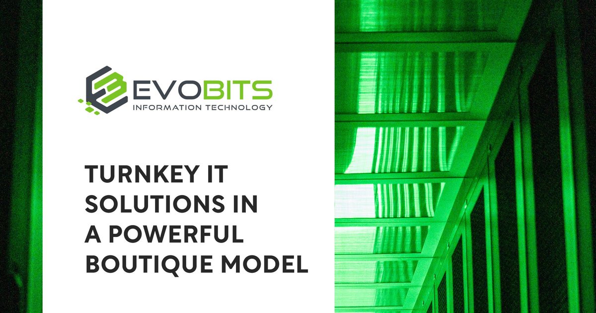 EvoBits IT: Turnkey IT Solutions in a powerful boutique mode ...