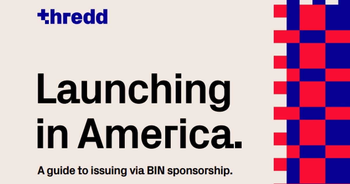 Thredd: Launching in America | FinTech Magazine