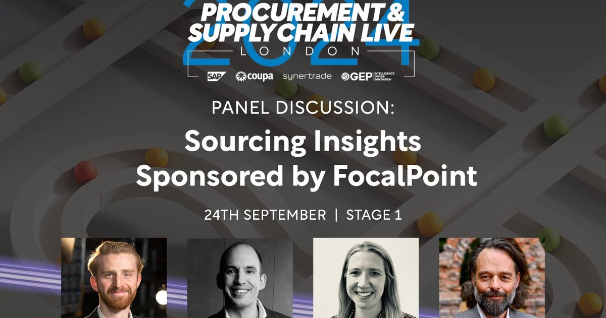 P&SC LIVE London Panel Announcement: Sourcing Insights | Supply Chain ...