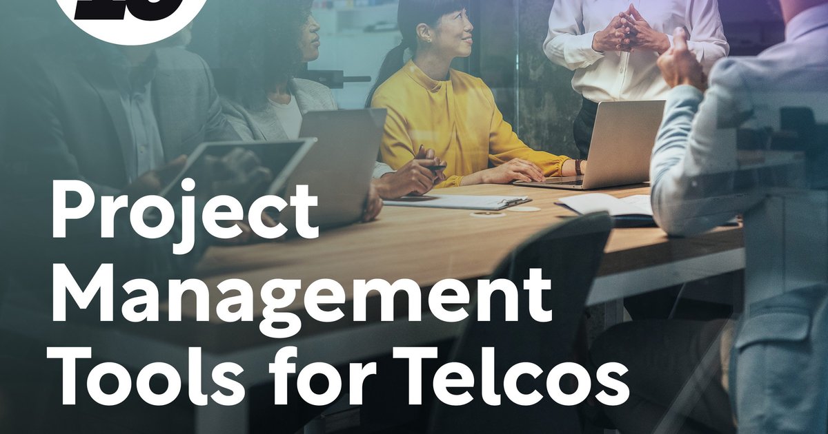 Top 10: Project Management Tools for Telcos | Telco Magazine