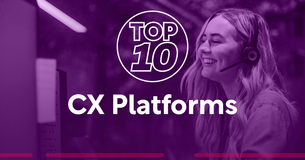 Top 10: CX Platforms | Technology Magazine