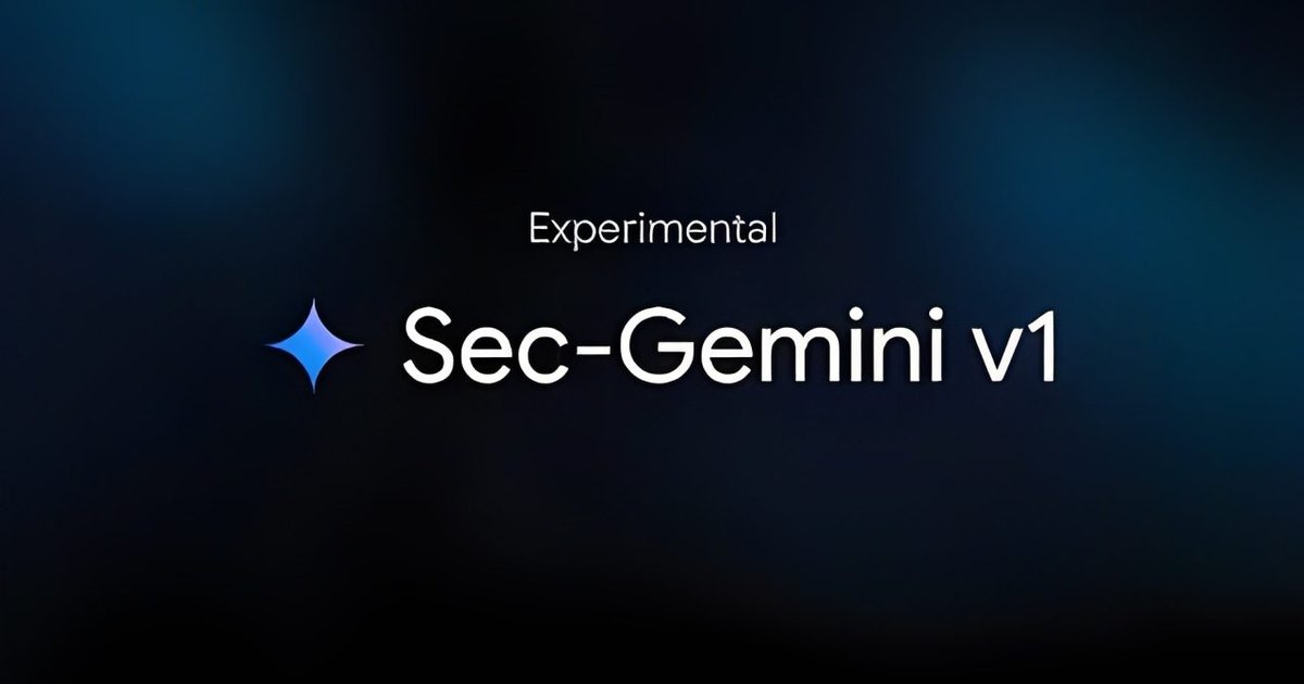 Google’s AI Model Sec-Gemini v1 Redefines Cyber Defences | AI Magazine