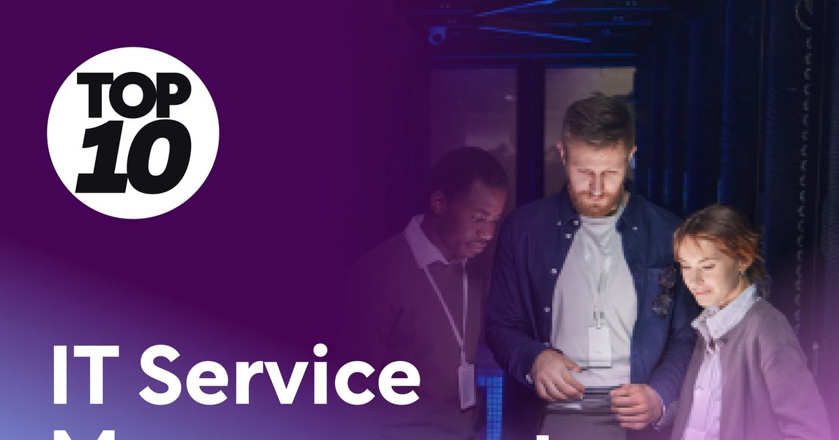 Top 10: IT Service Management Tools (ITSM) | Technology Magazine