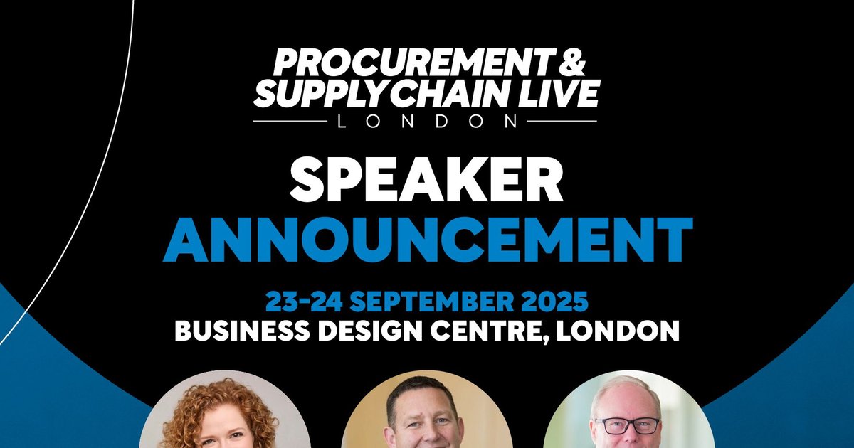 Three New Speakers Announced for PSC LIVE London 2025 | Procurement ...