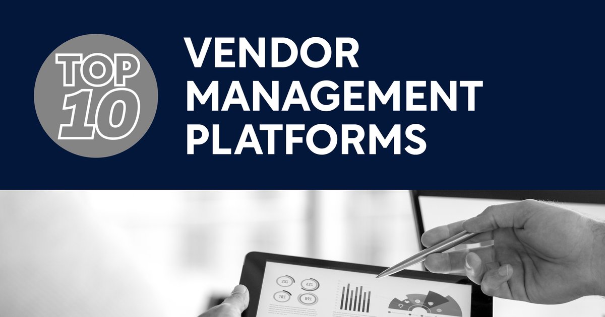 Top 10: Vendor Management Platforms | Procurement Magazine